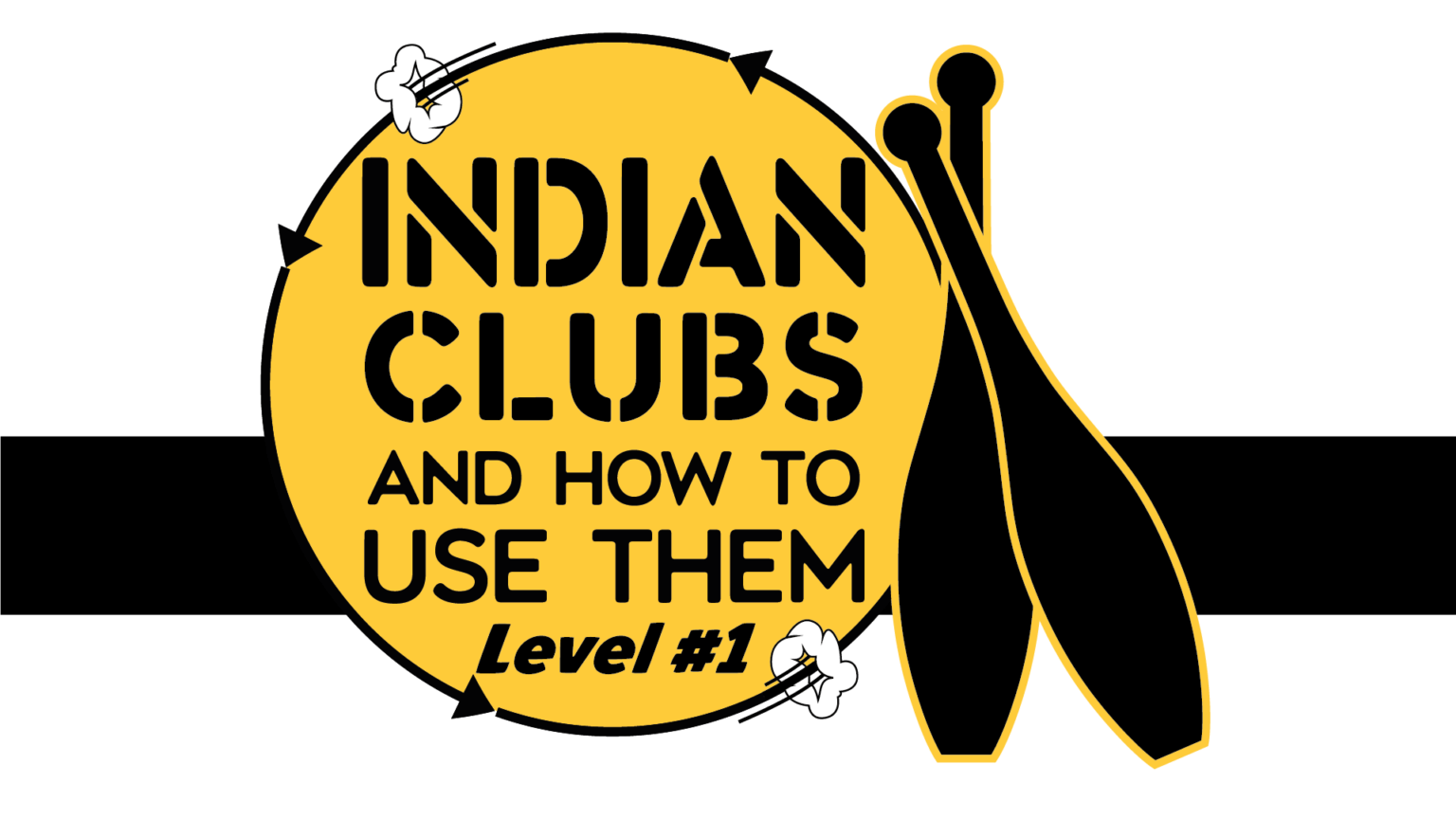 Indian Clubs Online Course Level 1 – Indian Clubs and how to use them